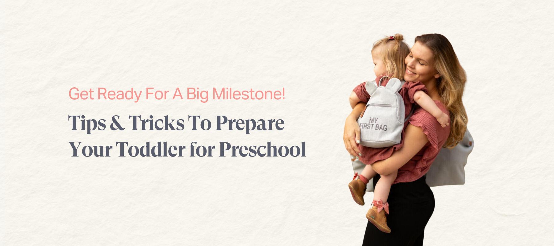 How to Prepare Your Toddler for Preschool - 8 Tips and Tricks by ...